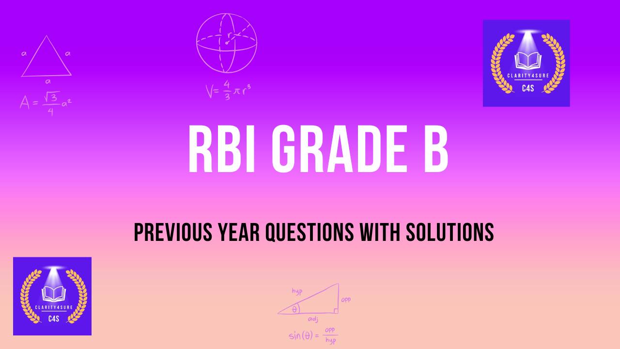 RBI Grade B Previous Year Question Paper, Download Now - C4S Courses