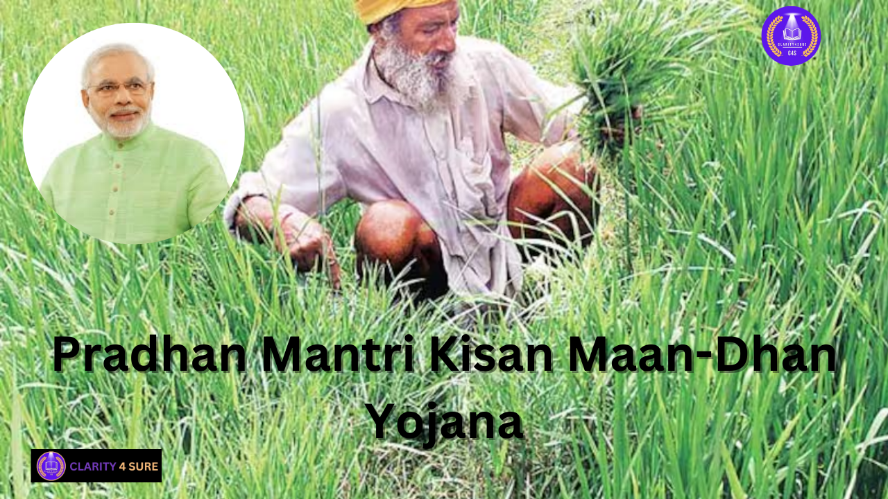 Pradhan Mantri Kisan Maan-Dhan Yojana - C4S Courses