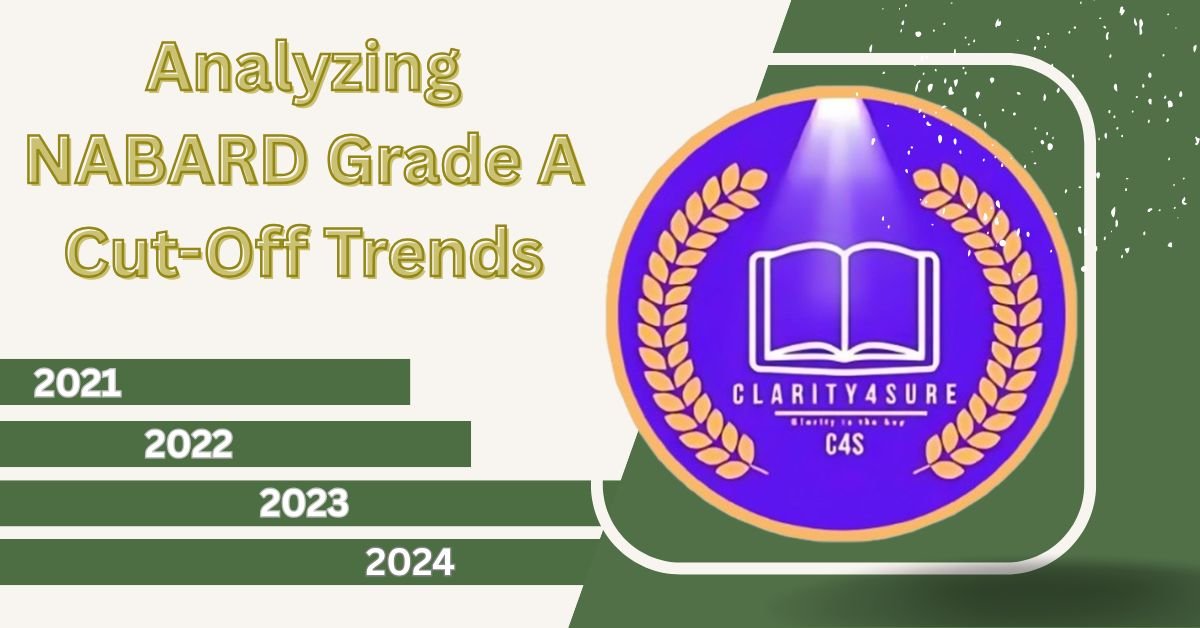 Analyzing NABARD Grade A Cut-Off Trends - C4S Courses